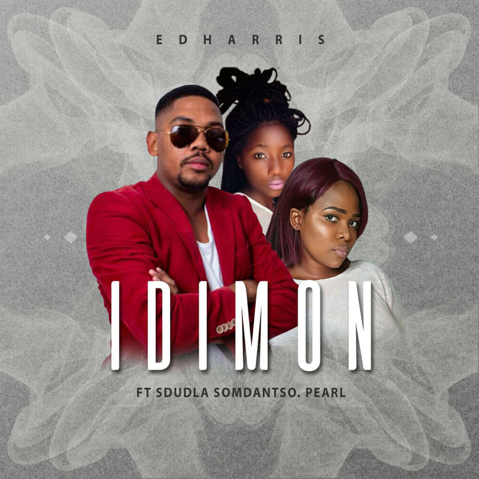 Edharris - Idimoni Ft. Sdudla Somdantso & Pearl - ZAtunes