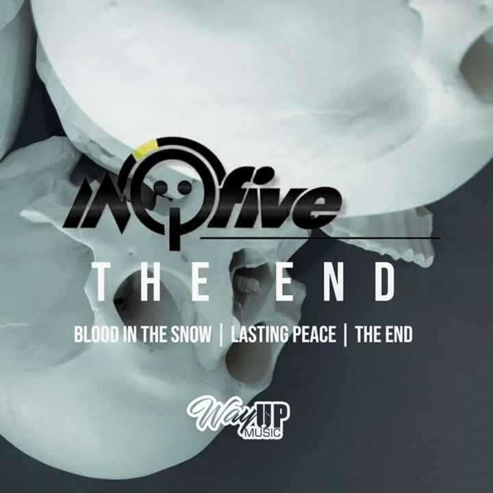 InQfive - The End EP - ZAtunes