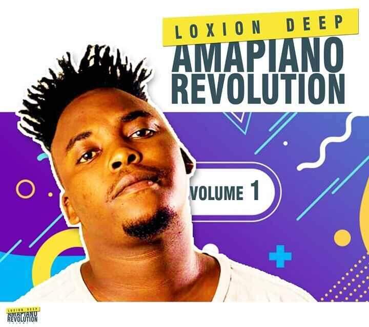 Loxion Deep - Amapiano Revolution Vol 1 - ZAtunes