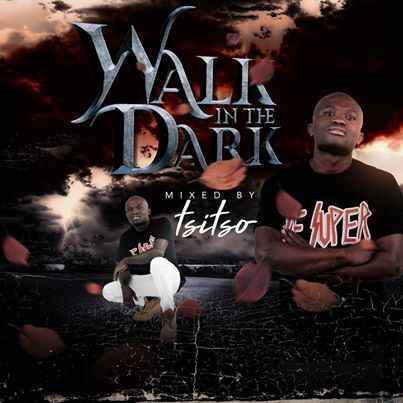 Tsitso - Walk In The Dark - ZAtunes
