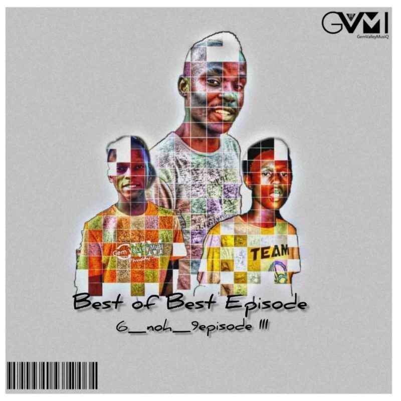 Gem Valley MusiQ - 6_NoH_9 Episode lll - ZAtunes