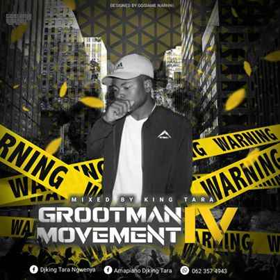 Dj King Tara - Grootman Movement Episode 4 (Underground MusiQ) - ZAtunes