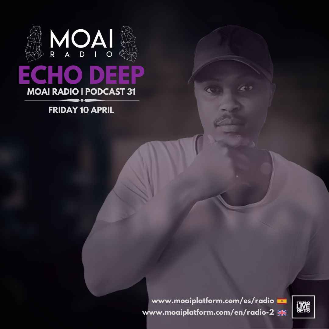 Echo Deep - MOAI Radio Podcast 31 - ZAtunes