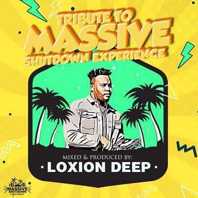 Loxion Deep - Tribute to Massive Shutdown Experience - ZAtunes