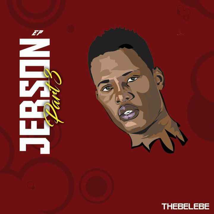 Thebelebe - Jebson EP Part 3 - ZAtunes