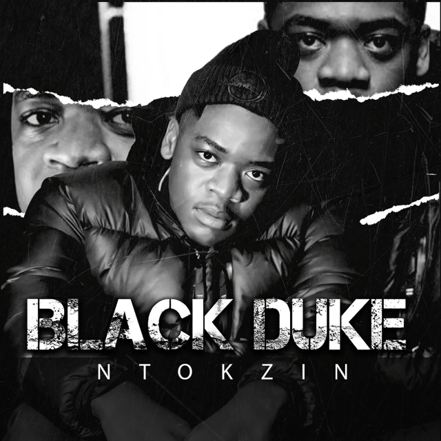 Ntokzin Officially Drops "Black Duke Album" - ZAtunes