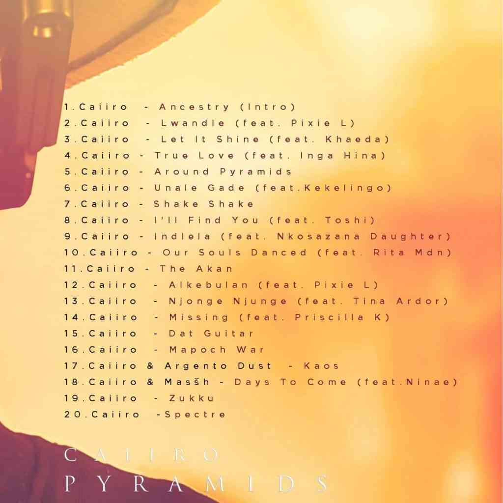 Caiiro Officially Drops "Pyramids Album" - ZAtunes