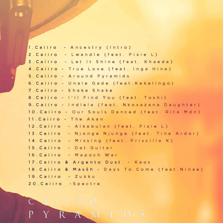 Caiiro Officially Drops "Pyramids Album" - ZAtunes