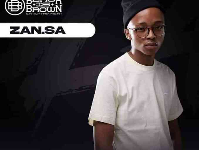 Djy Zan SA 2024 & 2023 Latest Songs Download, Mixtape, EP, Video and ...