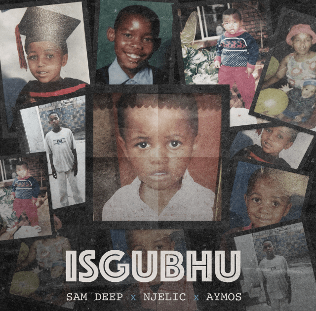 Sam Deep, Njelic & Aymos - Isgubhu Lyrics - ZAtunes